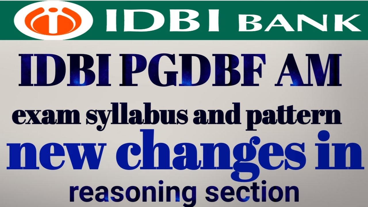 IDBI PGDBF AM exam pattern 2021/ IDBI Manipal exam pattern/IDBI PGDBF ...