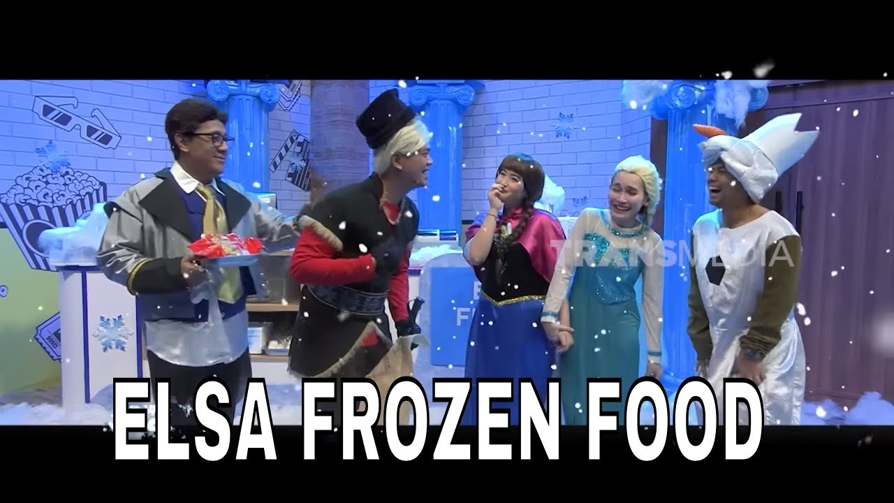 [FULL] ELSA FROZEN FOOD | THEATER PAS BUKA (17/03/25) - YouTube