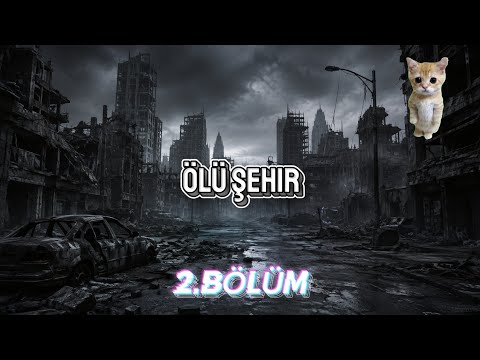 Ölü şehir 2.Bölüm - DeadCity Studios 