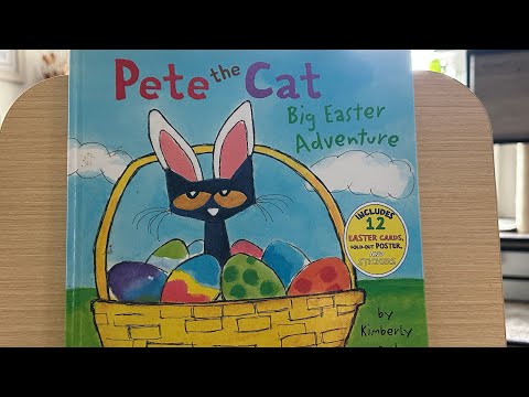 Pete the Cat Big Easter Adventure w/ @StoryTimeMommaClay - YouTube