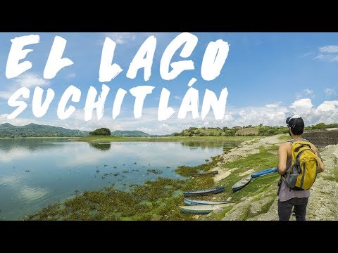 El Lago Suchitlan, Suchitoto, Cuscatlan - Conoce El Salvador 2.0 - YouTube