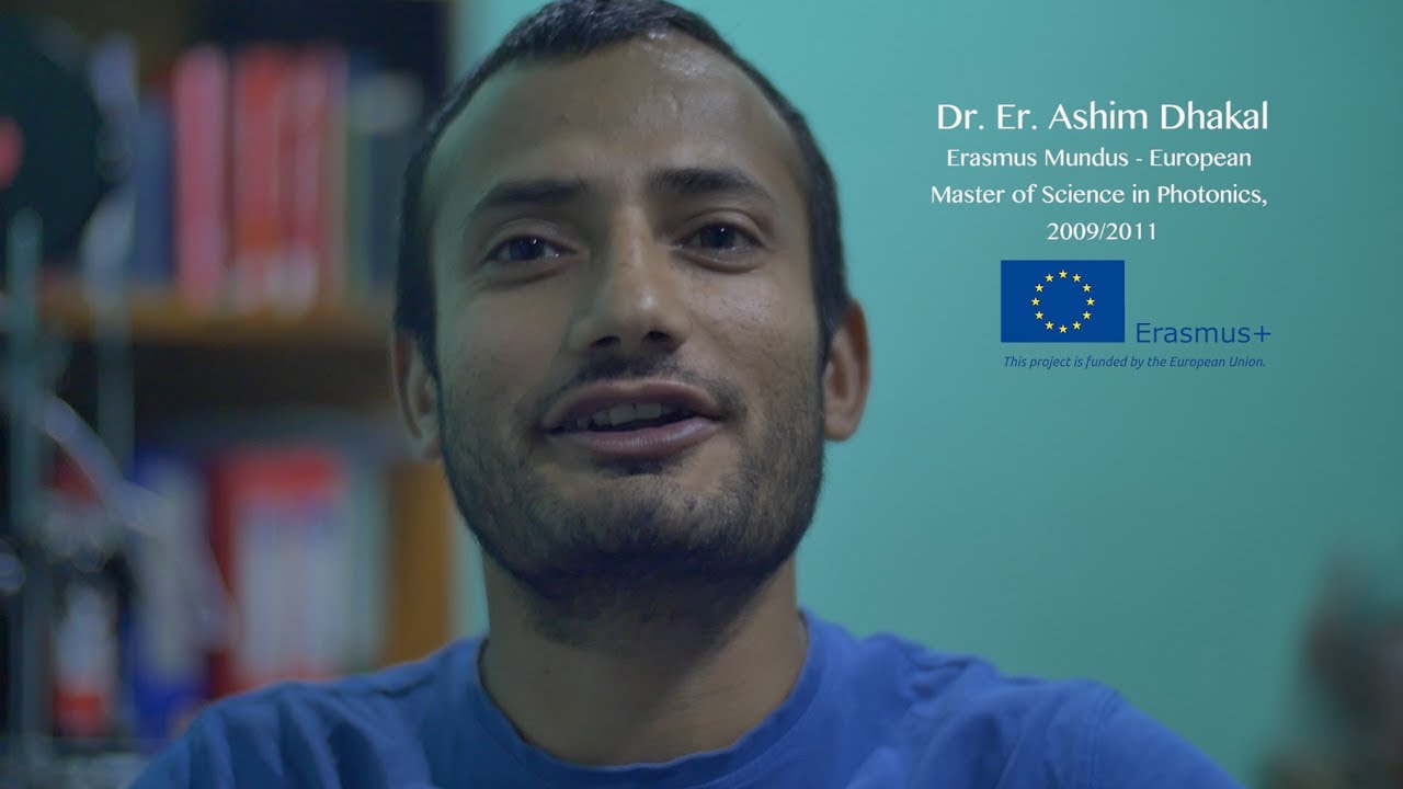Erasmus+ (Plus) Alumnus || Ashim Dhakal (Nepal) || MSC in Photonics ...