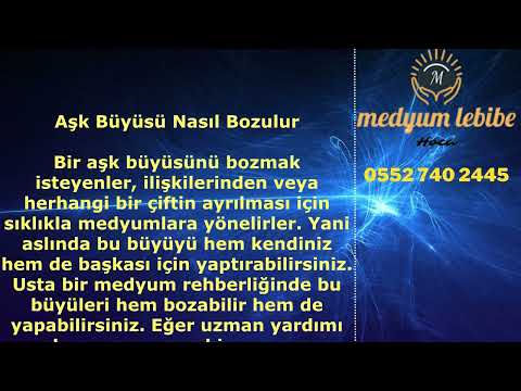 Aşk Büyüsü Nasıl Bozulur