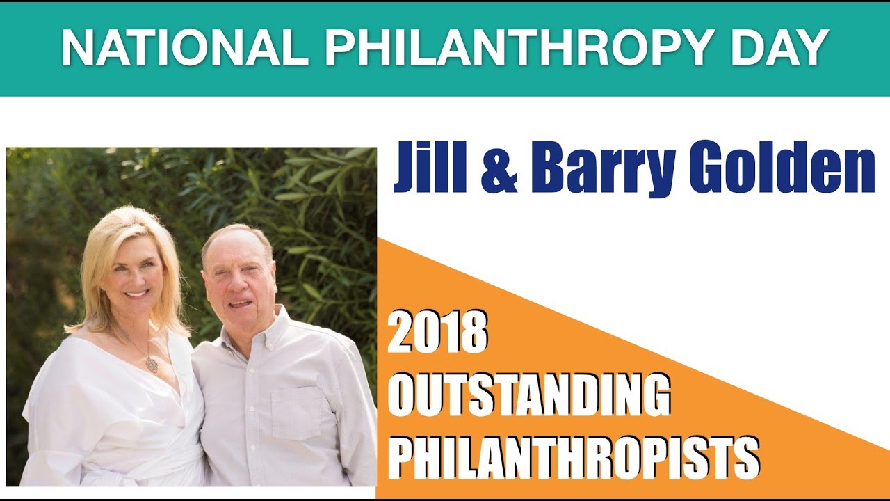 Jill & Barry Golden , Outstanding Philanthropists 2018 - YouTube