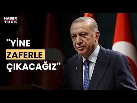 Cumhurbaşkanı Erdoğan: 14 Mayıs Türk demokrasisinin şöleni olacak