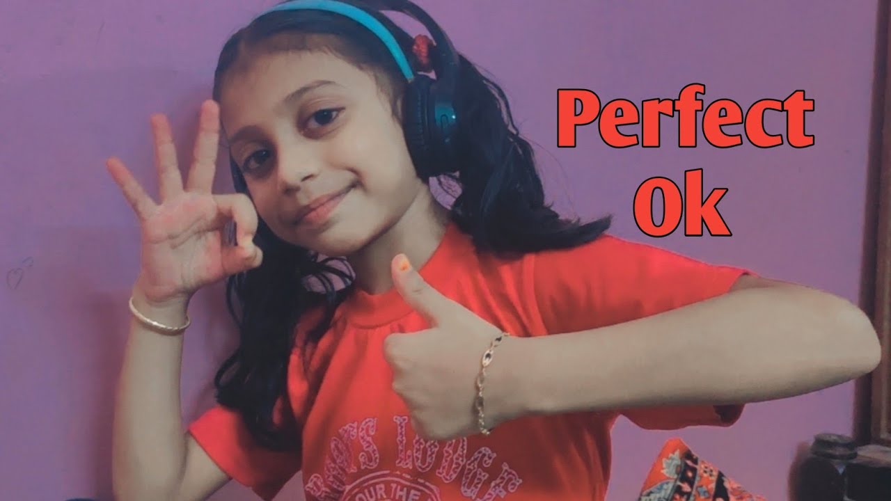 perfect ok 👍 - YouTube