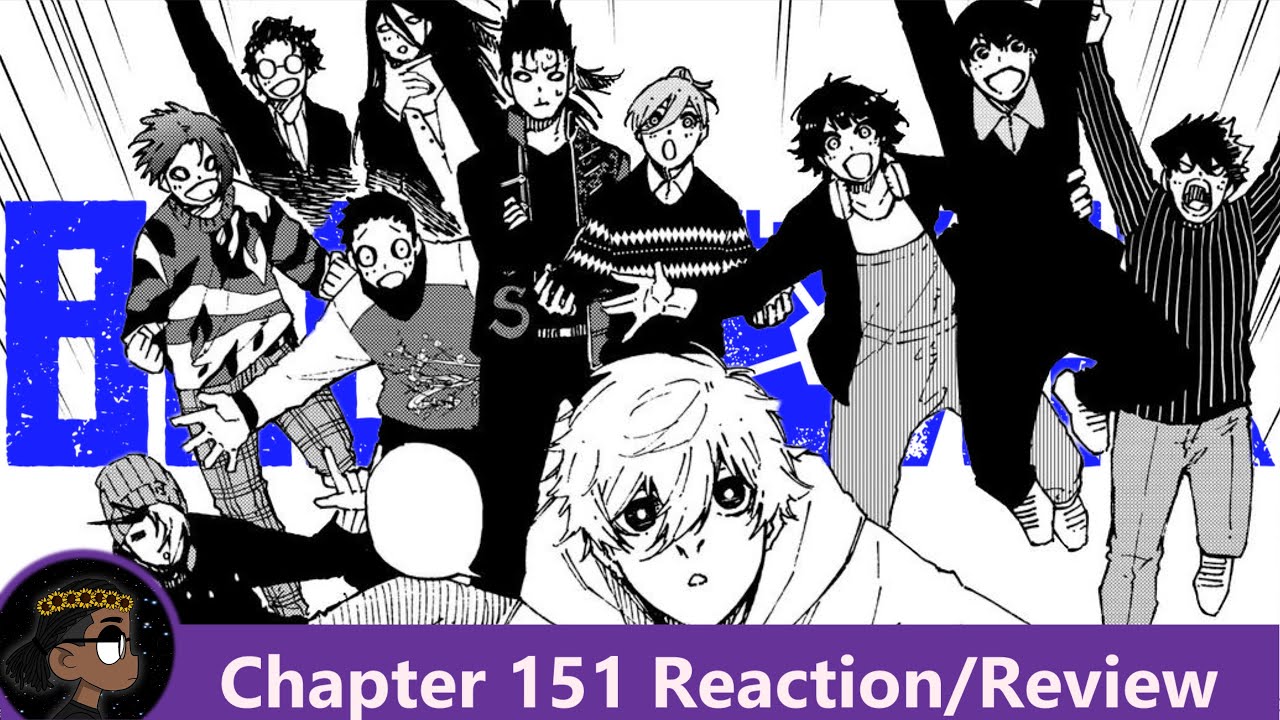 Blue Lock Changed Us! Blue Lock Chapter 151 Reaction! | 悠 - YouTube