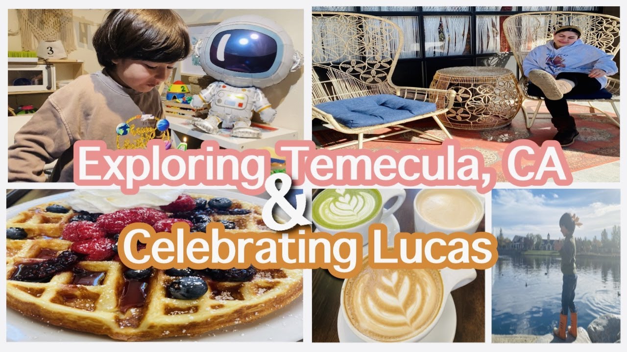 DITL Exploring Temecula, CA || Celebrating Lucas + Solar System Theme ...