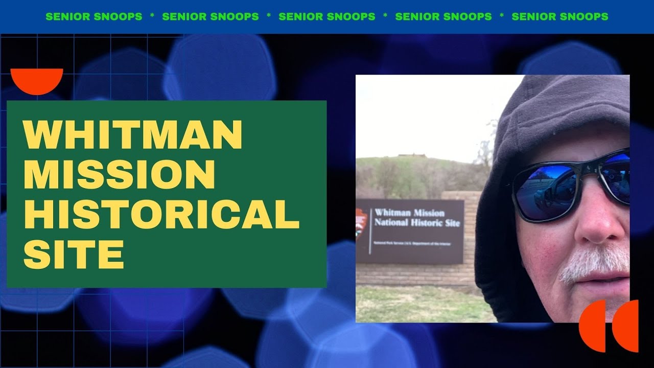 Whitman Mission National Historic Site - YouTube