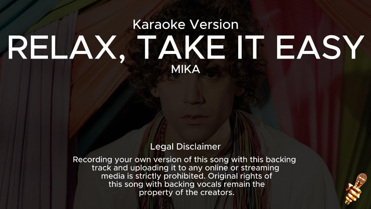 Mika - Relax, Take It Easy (Karaoke Version) - YouTube