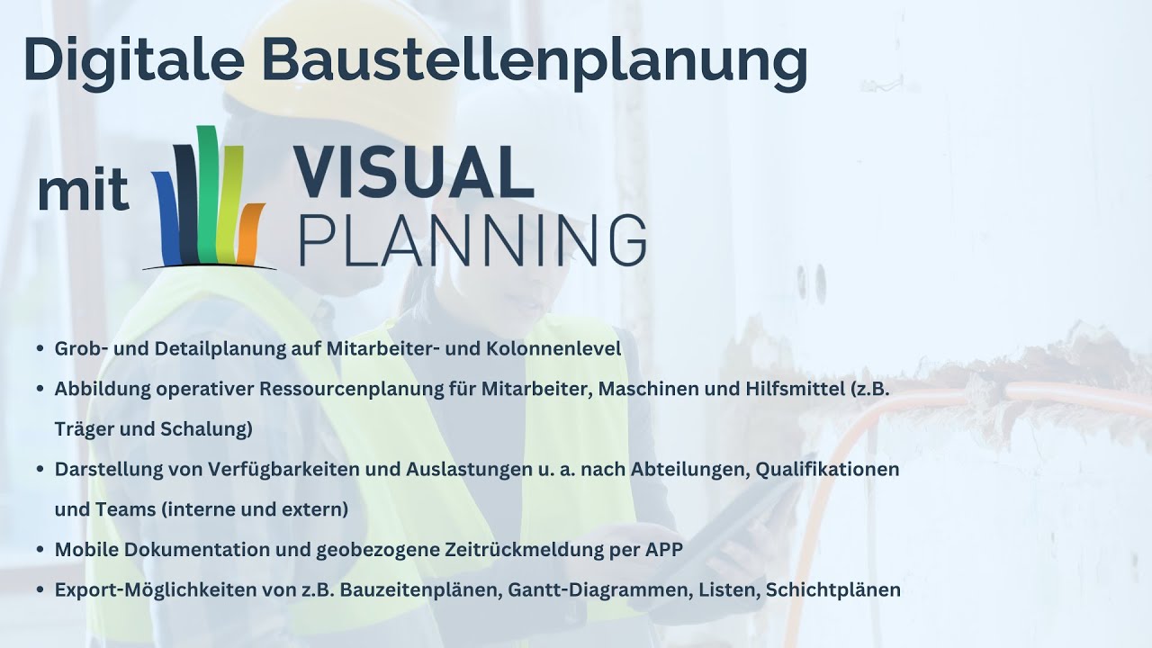 Digitale Baustellenplanung (mit Visual Planning®) - YouTube