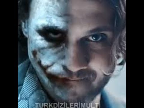 Çukur Yamaç Beni Siz Delirttiniz Joker
