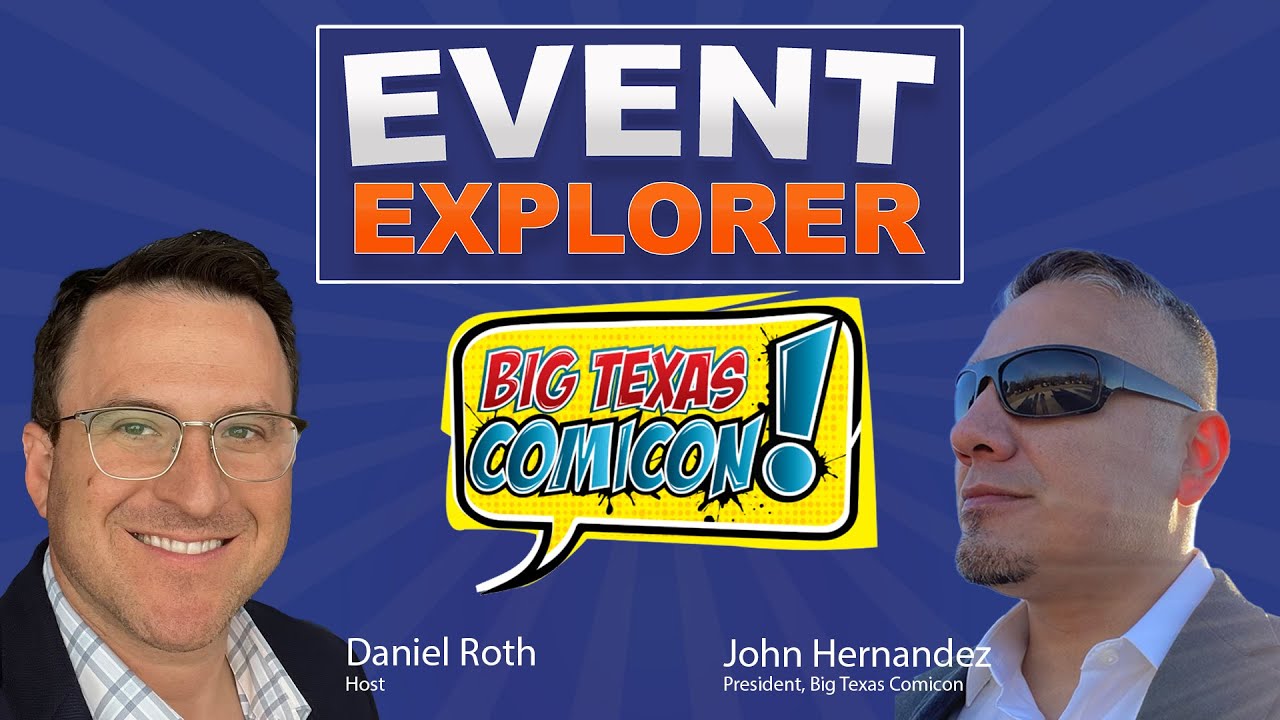 Event Explorer Big Texas Comicon YouTube - YouTube