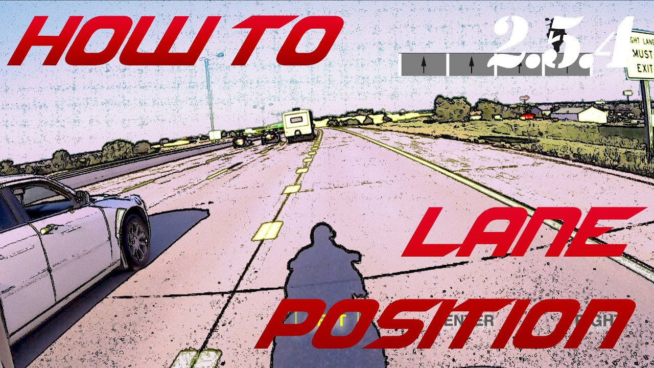 Motovlog - SfaS 2.5.4 - How to Properly Lane Position on a Motorcycle ...