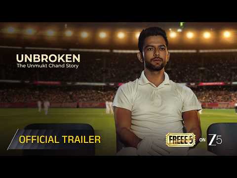 Unbroken - The Unmukt Chand Story | Official Trailer | Premieres 27th May | FREE5 on ZEE5