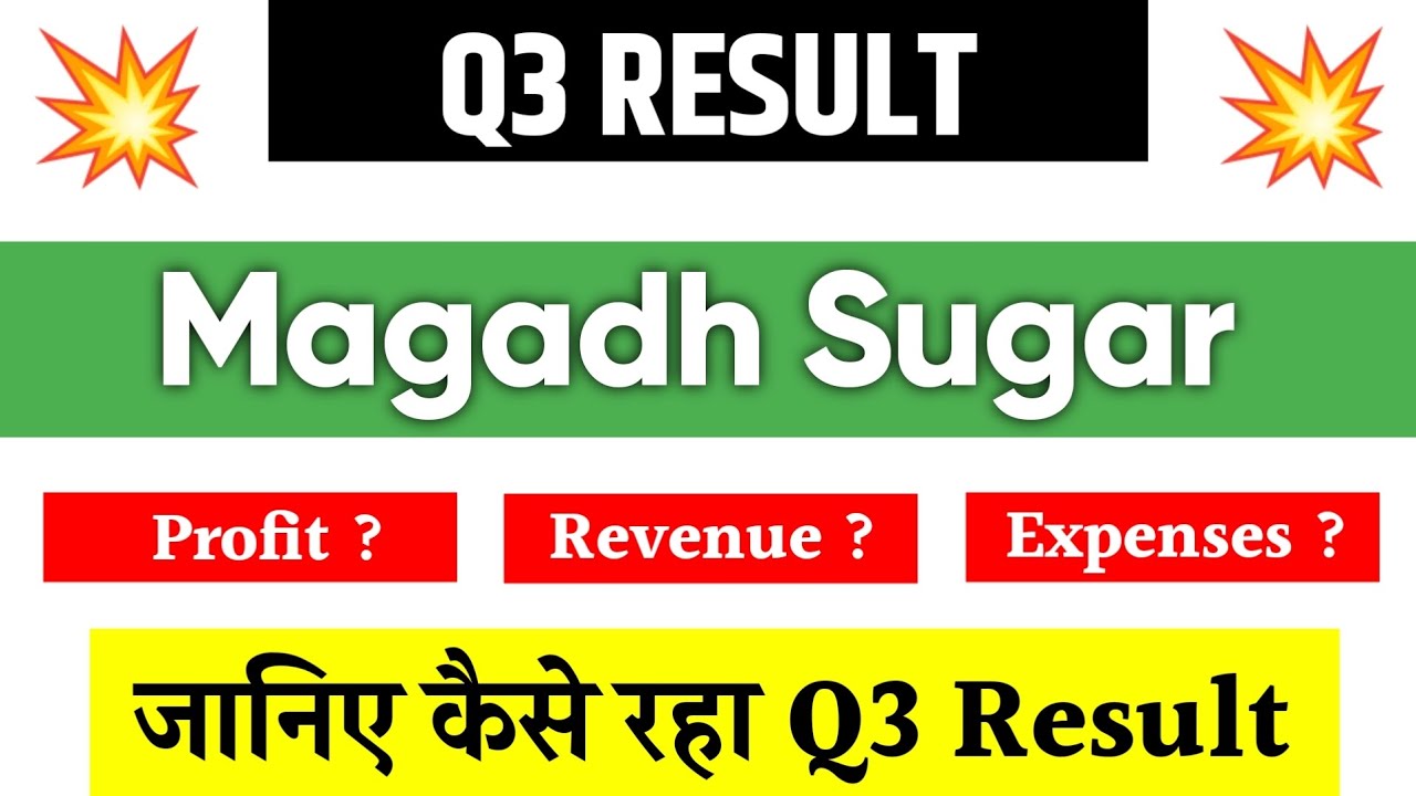 Magadh Sugar Q3 Results 2025 | Magadh Sugar share news | Magadh Sugar ...