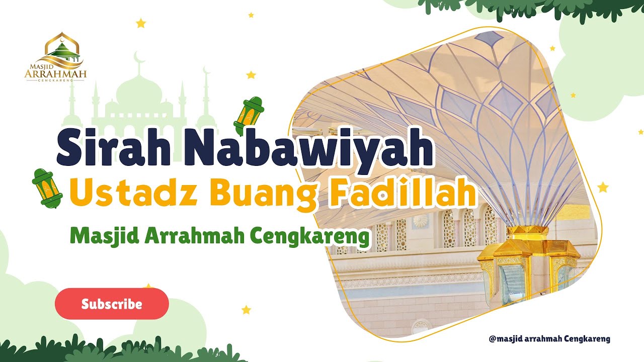 Sirah Nabawiyah Eps 25 - Masuk Islamya Hamzah RA - Ustadz Buang ...