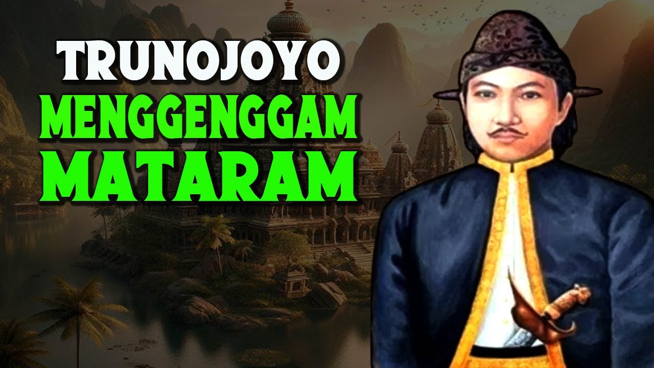 TRUNOJOYO MENGGENGGAM MATARAM. - YouTube