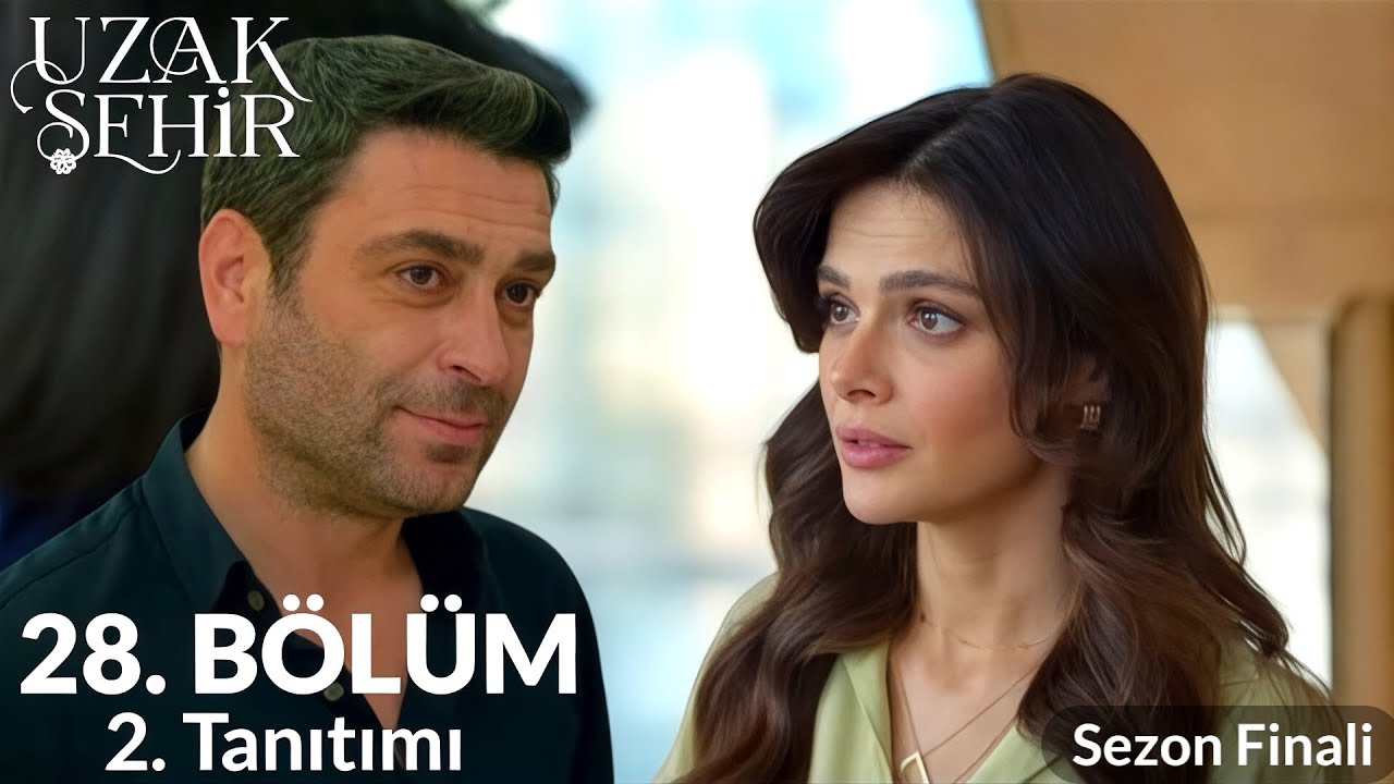 Uzak Sehir Capítulo 28 Avance 2 | Cuando el amor se convierte en ...