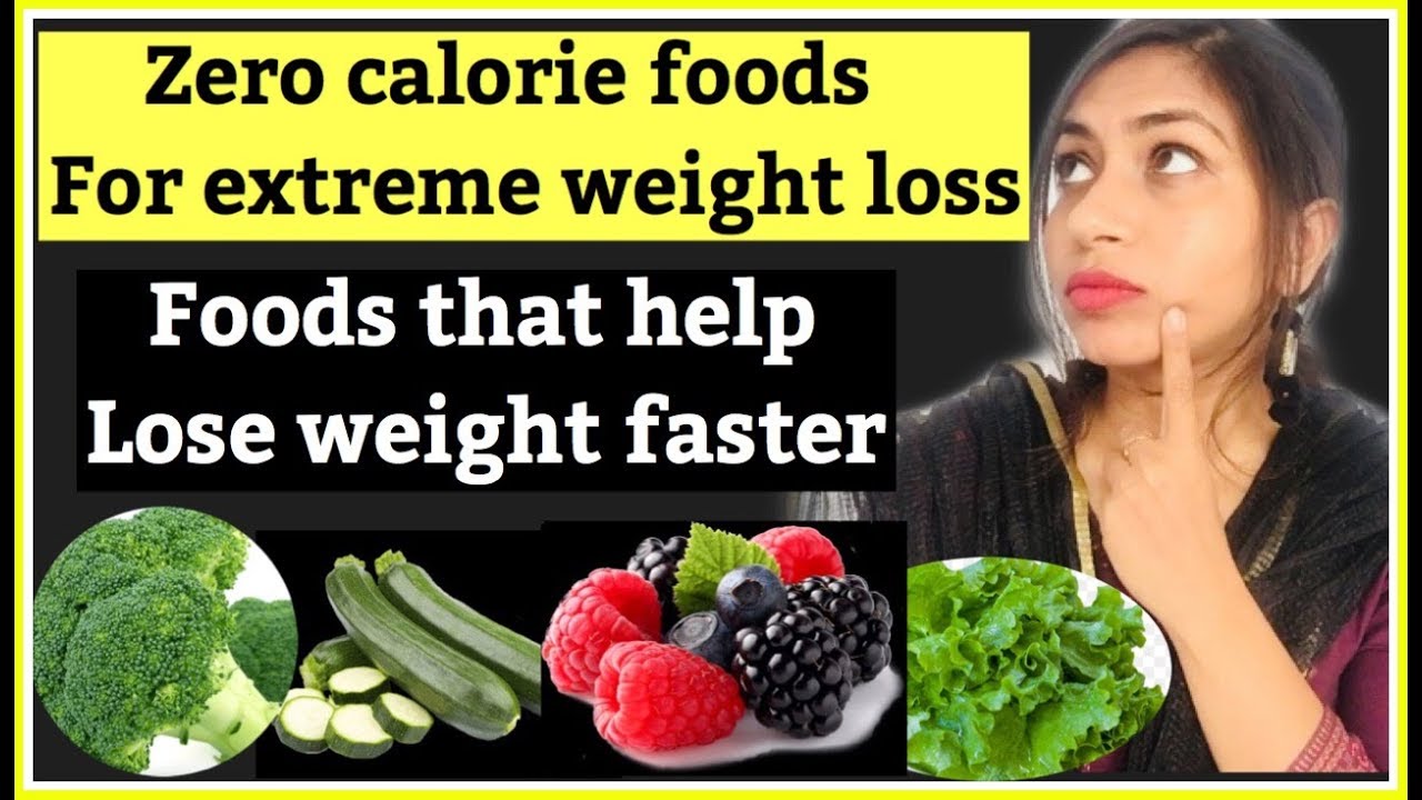 Zero calorie foods for extreme weight loss | Lose weight with Zero ...