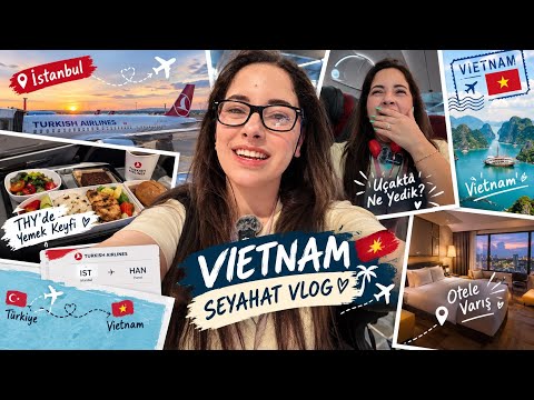 ✈️ TÜRKİYE’DEN VİETNAM’A! İlk Kez Vietnam’a Gidiyoruz | Uçak Yolculuğu & Otele Varış Vlogu