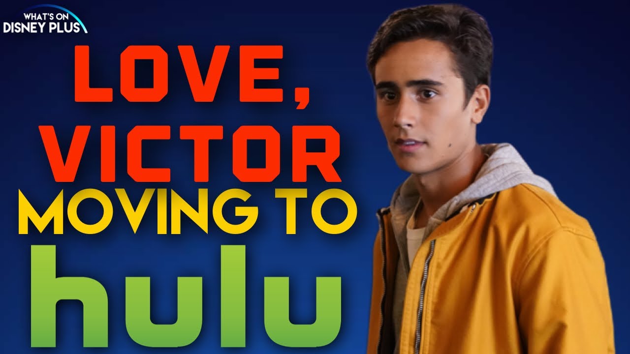 “Love, Simon” Spin-off Series “Love, Victor” Moving From Disney+ To ...