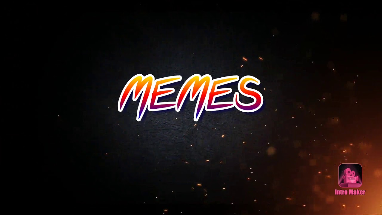 NEW MEME INTRO - YouTube