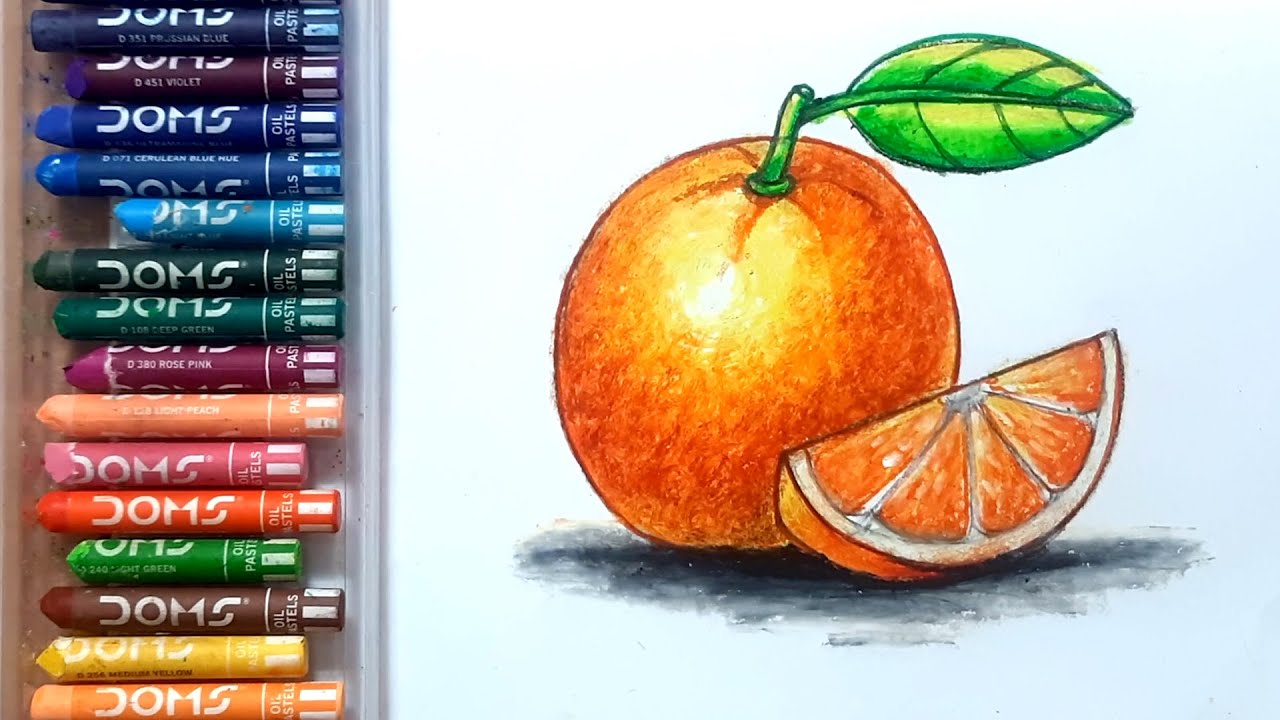 Fruits Drawing Easy How to Draw An Orange With DOMS Oil Pastels for ...