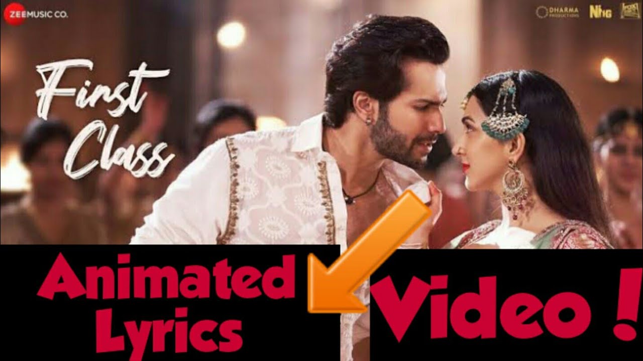 FIRST CLASS Song Lyrics - Kalank - Arijit Singh & Neeti Mohan ...