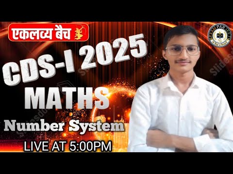 CDS 01/2025 /Number system part -2| CDS MATHS Classes |CDS Preparation ...