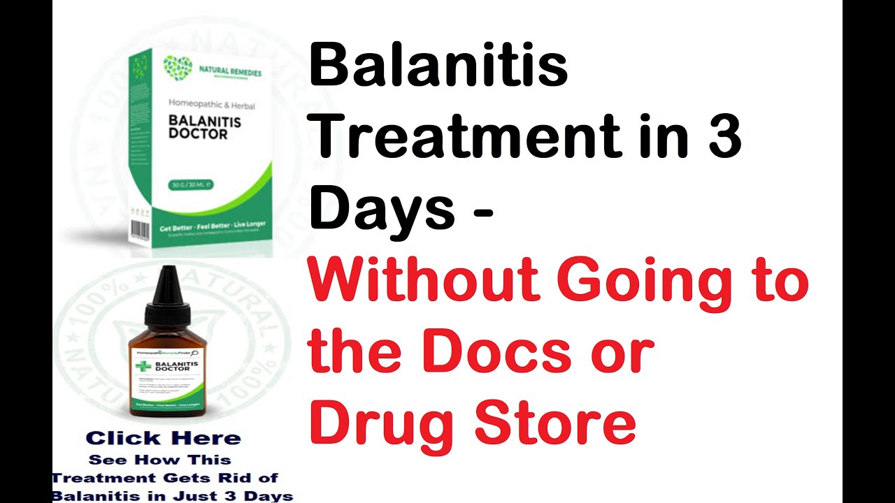 Balanitis Treatment in 3 Days - Tight Foreskin Balanitis and Inflamed ...
