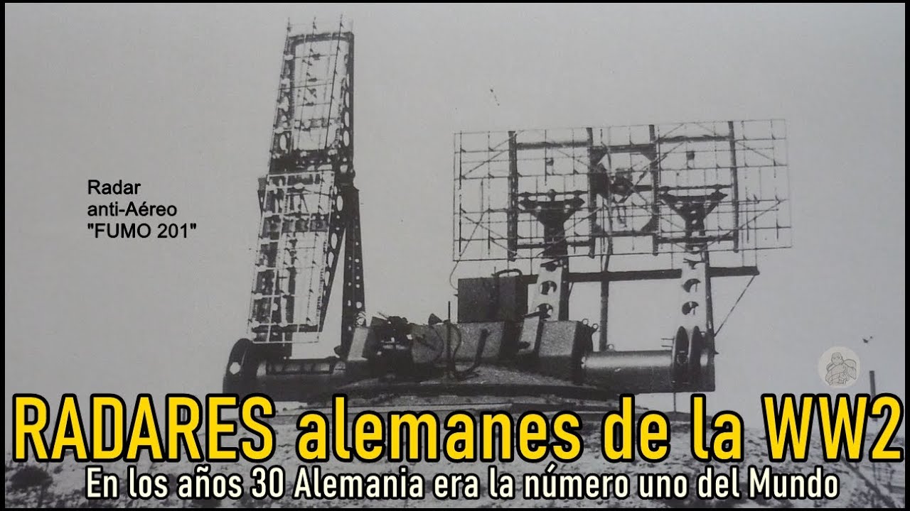 RADARES alemanes de Control de Tiro Anti-Aéreos de la Segunda Guerra ...