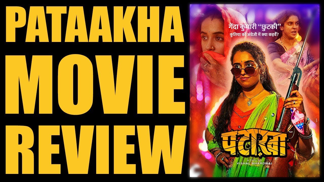 Pataakha Film Review | Radhika Madan | Sanya Malhotra | Sunil Grover ...