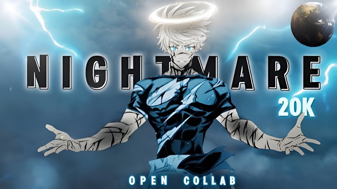 #vaze20koc MY ENTRY FOR VAZE 20K OPEN COLLAB - NIGHTMARE [AMV/EDIT] @vaze9h7102 - YouTube