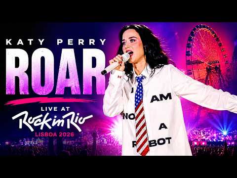 Katy Perry – Roar (Live at Rock in Rio Lisboa 2026)