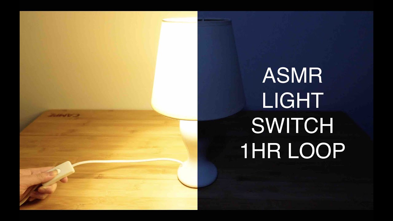 ASMR Light Switch 1 Hour Loop for Work/Study/Sleep/Chill/Relax - YouTube