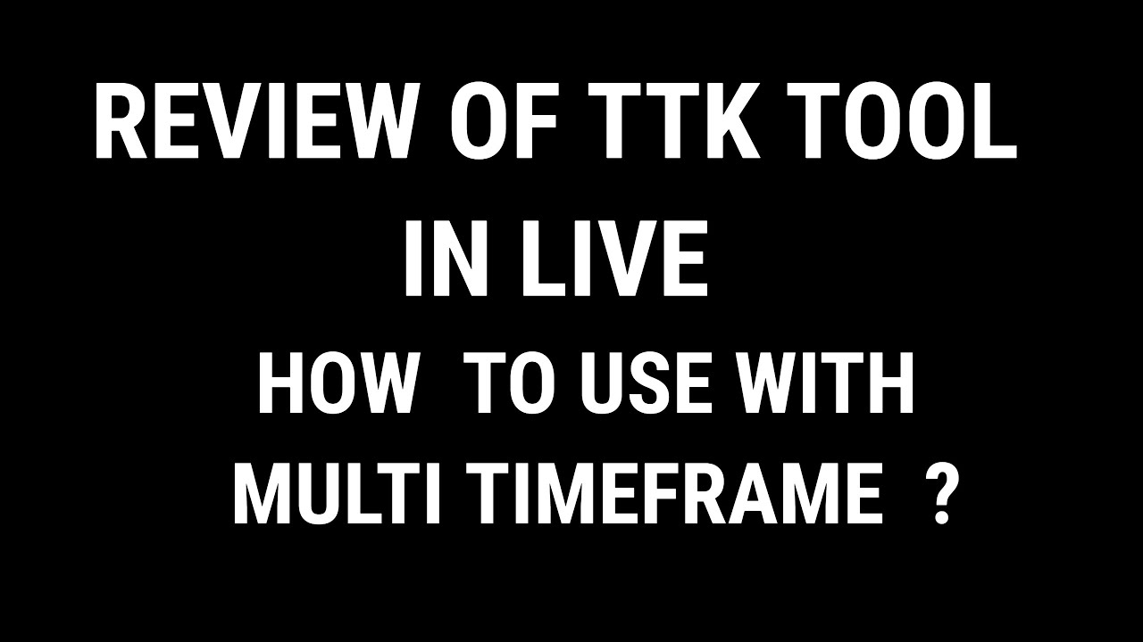 Review of TTK Tool in Live How to use?? - YouTube