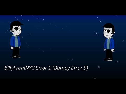 BillyFromNYC Error 1 (Barney Error 9) - YouTube
