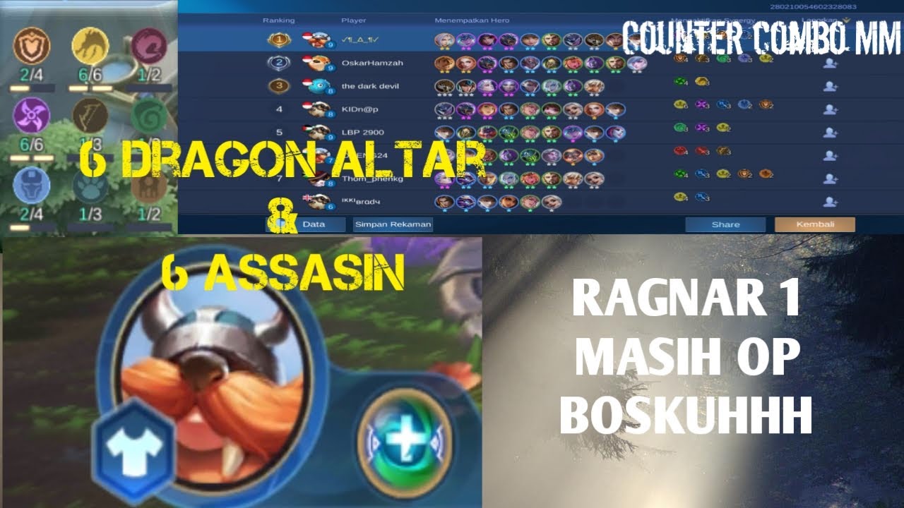 Counter combo MM pake RAGNAR lv 1 combo 6 assasin dan 6 Dragon altar ...