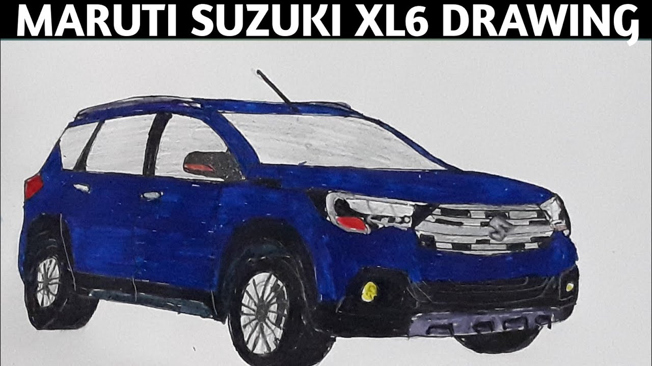 DRAWING OF MARUTI SUZUKI XL6 | HOW TO DRAW | ARKT - YouTube