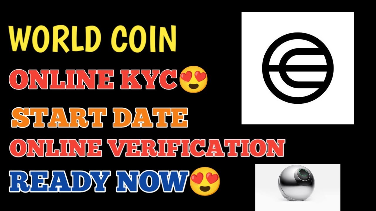 ️WORLD COIN VERIFICATION | ONLINE KYC | ONLINE ORB VERIFICATION | WORLD ...