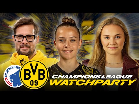 ReLive: Watchparty FC Kopenhagen - BVB | UEFA Champions League