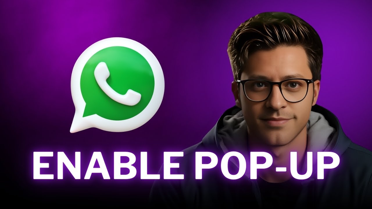 Enable WhatsApp Pop Up How To Enable Pop Up Notification For Your enable-whatsapp-pop-up-how-to-enable-pop-up-notification-for-your