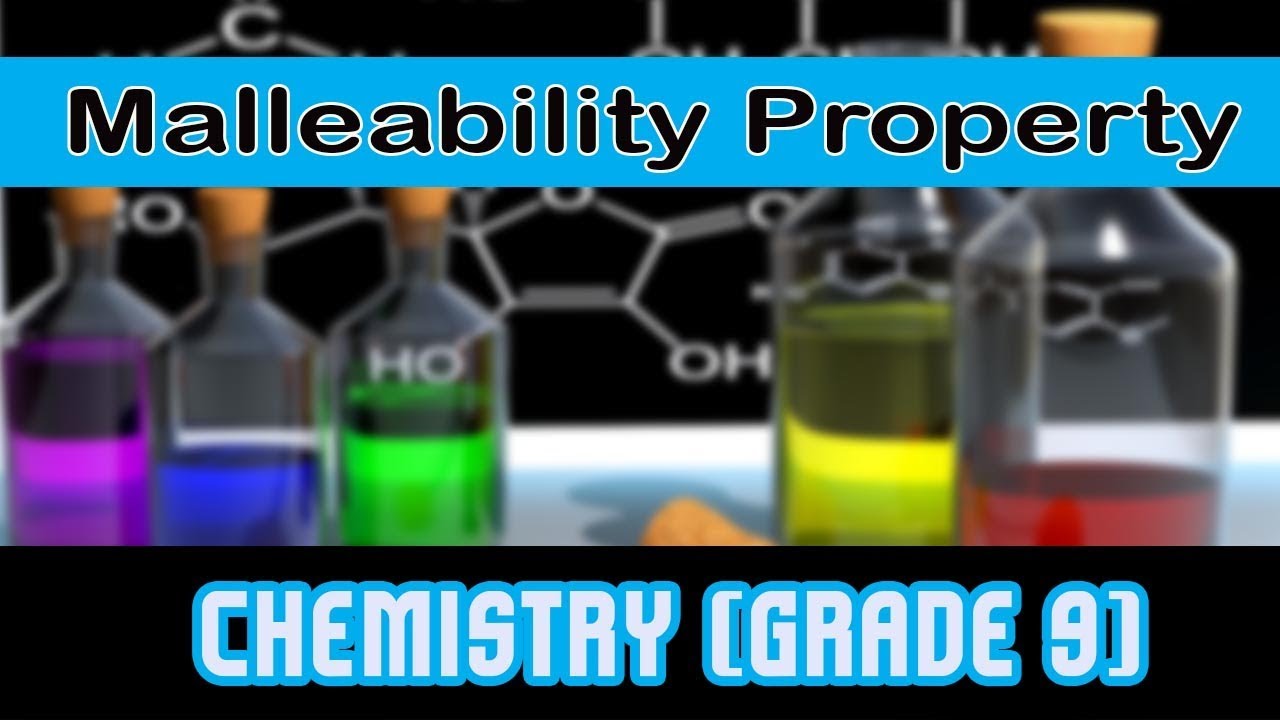Gradation of Physical Properties | Malleability | Variation of ...