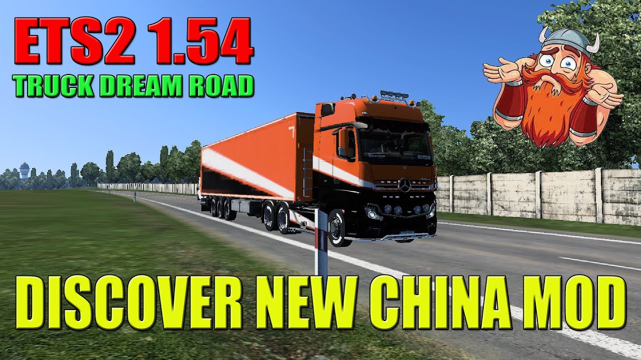 ETS2 1.54 🍜 CHINA MAP 🐉 Truck Dream Road - Instala y Descarga | LINKS ...