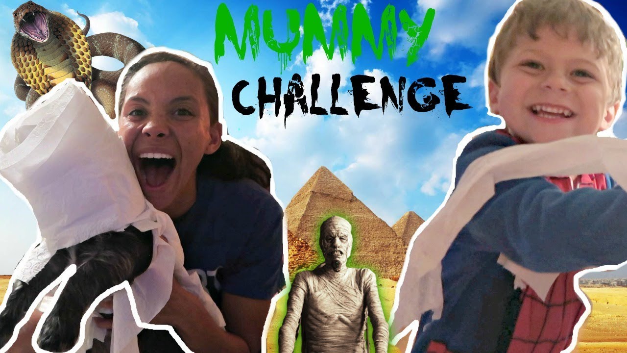 MUMMY CHALLENGE!☠️ - YouTube