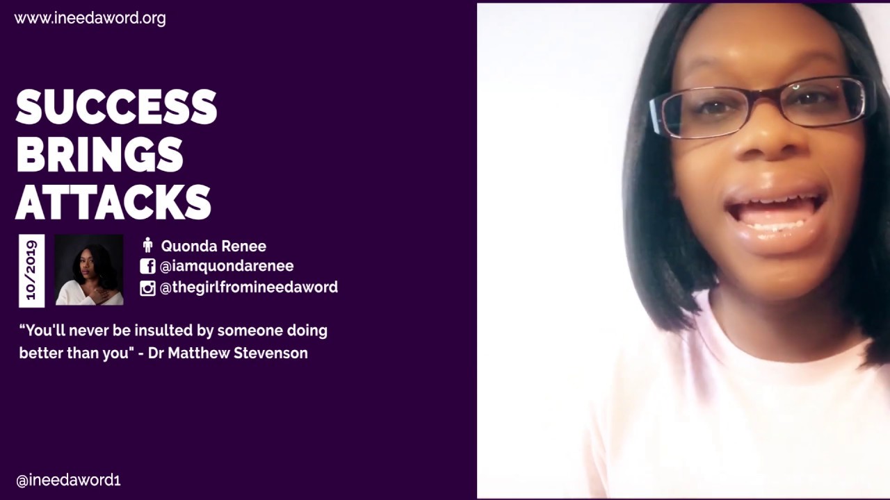Success brings attack w/Quonda Renee - YouTube