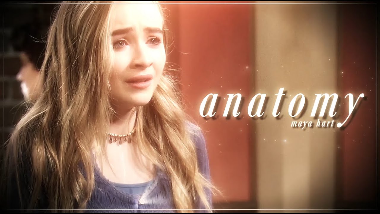 (girl meets world) maya hart | anatomy - YouTube