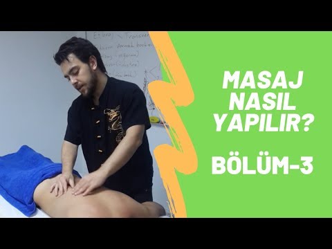 Masaj Nasıl Yapılır? (Bölüm#3) Klasik Masaj, Sırt, Bel | Kerem Örsan
