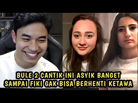 Bule2 cantik ini Asyik banget sampai buat Fiki Naki tertawa - live streaming Fiki Naki - YouTube